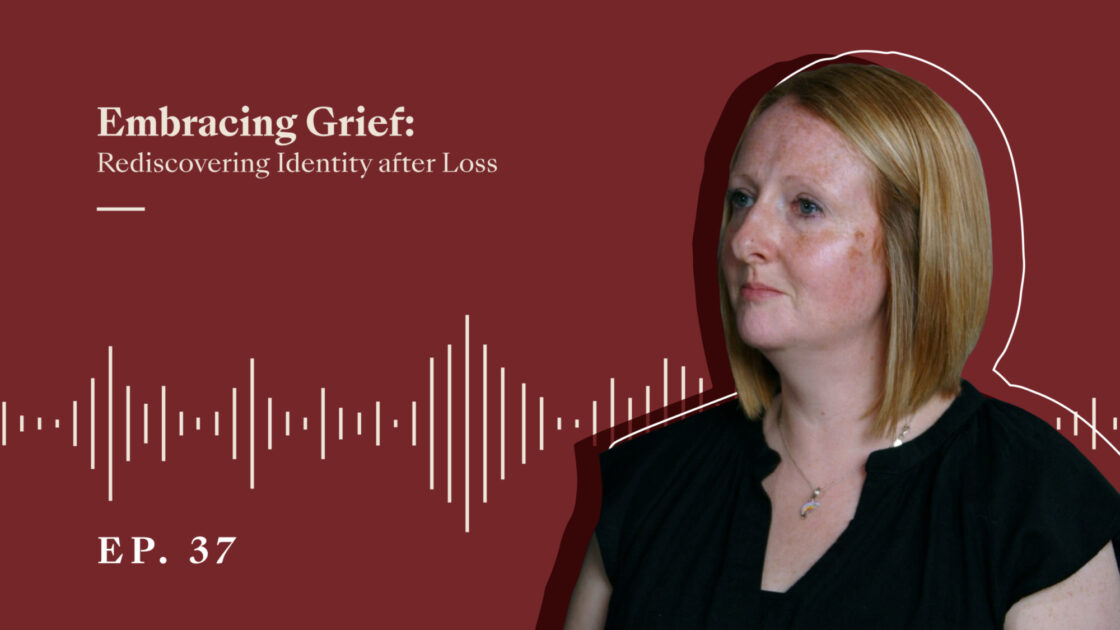 Embracing Grief: Rediscovering Identity after Loss | Podcast…